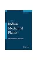 Buy Indian Medicinal Plants: An Illustrated Dictionary Book Online at ...