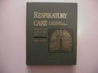 Respiratory Care: A Guide to Clinical Practice: 9780397509096: Medicine ...