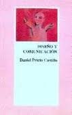 DISEÑO Y COMUNICACIÓN: Daniel Prieto Castillo: 9789706330260: Amazon ...