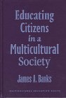 Educating Citizens in a Multicultural Society (Multicultural Education ...