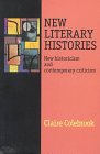 Buy New Literary Histories: New Historicism and Contemporary Criticism ...
