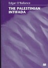 The Palestinian Intifada: Edgar O'Ballance: 9780312211721: Amazon.com ...