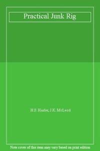 Practical Junk Rig: H.S. Hasler: 9780229118236: Amazon.com: Books