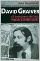 Amazon.com: David Graiver: El Banquero De Los Montoneros: 9789875454194 ...