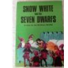 SNOW WHITE AND THE SEVEN DWARFS A GIANT FAIRY STORY BY THE BROTHERS ...