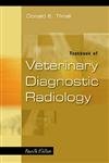 Textbook of Veterinary Diagnostic Radiology: 9780721688206: Medicine ...