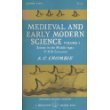 Medieval & Early Modern Science Volume 1: Crombie, A C: Amazon.com: Books