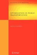 Optimization in Public Transportation: 9780387512631: Amazon.com: Books
