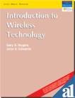Introduction to Wireless Technology: Gary Rogers & John Edwards ...