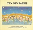 Ten Big Babies: Priest, Robert, Helmer, Katherine: 9780887531965 ...