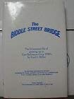 The Biddle Street Bridge: Miller, Fred L.: 9780966896206: Amazon.com: Books