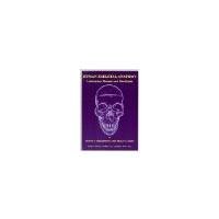 Human Skeletal Anatomy : Laboratory Manual and Workbook Spiral Binding ...
