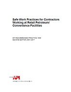 API RP 1646 Safe Work Practices for Contractors Working at Retail ...