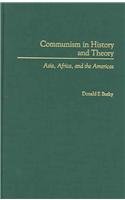 Communism in History and Theory [3 volumes]: Busky, Donald F ...