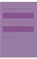 The Chinese Short Story: Studies in Dating, Authorship, and Composition ...