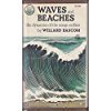 waves and Beaches: Bascom, Willard: Amazon.com: Books