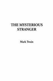 Buy The Mysterious Stranger Book Online at Low Prices in India | The ...
