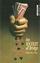 The Squeeze at Bridge (Cadogan Bridge Series): Wang, Chien-Hwa ...