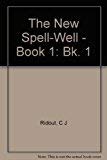 The New Spell-Well Book 1: 9780174240716: Amazon.com: Books