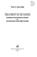 Treatment of detainees: Examination of issues relevant to detention by ...
