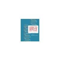 How to Write Anything: A Guide and Reference by Ruszkiewicz, John J ...
