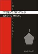 The Systems Thinking Toolkit (Business Toolkits): Stuart Emmett ...
