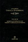 Molecular Modeling and Theory in Chemical Engineering (Volume 28) : Wei ...