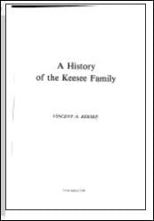 A history of the Keesee family: Keesee, Vincent A: Amazon.com: Books