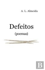 Defeitos (Portuguese Edition): A. L. Almeida: 9789896560027: Amazon.com ...