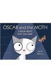 Oscar and the Moth: A Book about Light and Dark: Geoff Waring ...