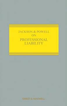 Jackson & Powell on Professional Liability 9th Edition, Mainwork & 1st ...