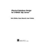 Buy Physical Database Design for Sybase SQL Server (Sybase Series) Book Online at Low Prices in ...
