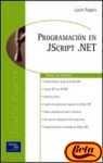Programacion En JScript . Net (Spanish Edition): Justin Rogers: 9788420534688: Amazon.com: Books