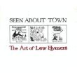 Seen About Town: The Cartoons and Caricatures of Lew Hymers: Hymers ...