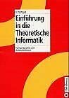 Einführung in die Theoretische Informatik - Formale Sprachen und Automatentheorie : Hedtstück ...