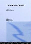 The Witchcraft Reader (Routledge Readers in History): Oldridge, Darren ...