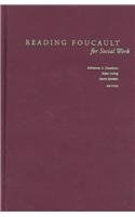 Reading Foucault for Social Work: Chambon, Adrienne S., Irving, Allan ...