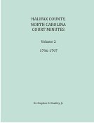Halifax County, North Carolina Court Minutes Vol. 2: 1796-1797: Stephen ...