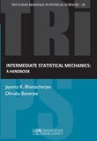 INTERMEDIATE STATISTICAL MECHANICS: A HANDBOOK : Bhattacharjee: Amazon ...