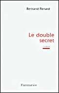 Le Double secret: Renard, Bertrand: 9782080673336: Amazon.com: Books