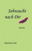 Gedichte Der Sehnsucht Nach Dir