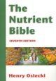 The Nutrient Bible: Amazon.co.uk: Henry Osiecki: 9781875239368: Books