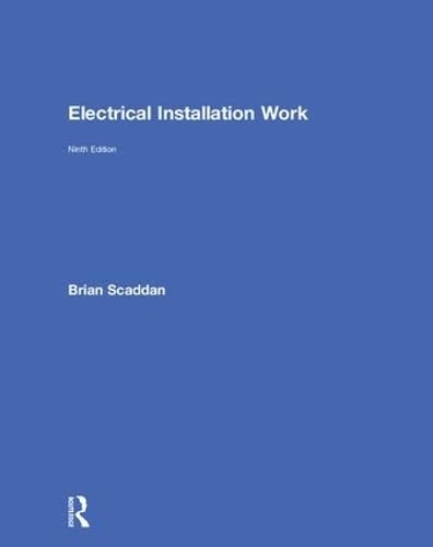 Electrical Installation Work: Scaddan, Brian: 9780367023362: Amazon.com ...