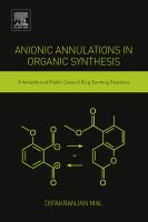 Anionic Annulations in Organic Synthesis : Chetan: Amazon.in: Books