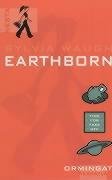 Earthborn: Ormingat Trilogy, #2: Sylvia Waugh: 9780370325262: Amazon ...