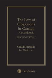 The Law of Objections in Canada: A Handbook, 2nd Edition: Claude ...