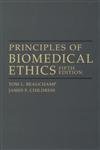 Principles of Biomedical Ethics : Beauchamp, Tom L., Childress, James F ...