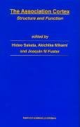 Association Cortex: Structure and Function: 9789057020728: Medicine ...