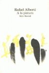 Amazon.com: A la pintura (Obras de Rafael Alberti ; 7) (Spanish Edition ...
