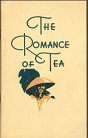 The Romance of Tea: A World-Wide Tea Organization: Amazon.com: Books